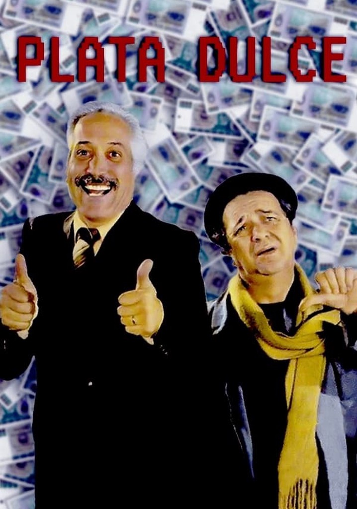 Plata dulce - película: Ver online completas en español